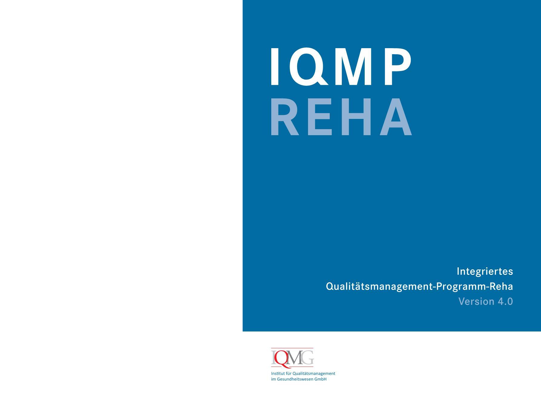 BAR-Anerkennung IQMP-Reha 4.0 - IQMG